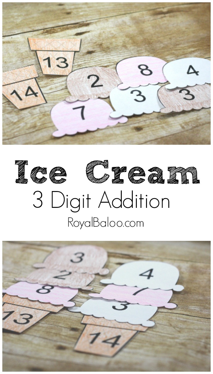 Ice Cream 3 Digit Addition Printable → Royal Baloo