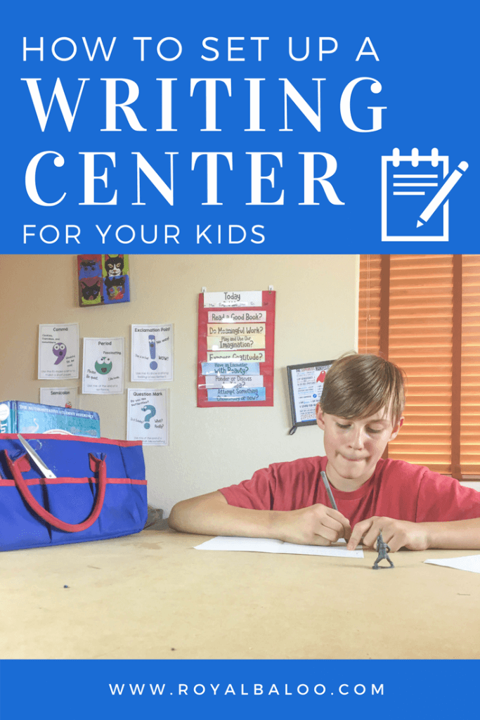 How to Make a Home Writing Center for Kids → Royal Baloo