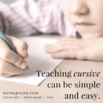 An Easy Guide to Teaching Cursive Writing (with worksheets!) - Royal Baloo