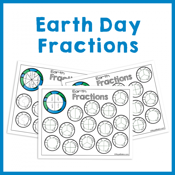 Earth Day Fraction Printables → Royal Baloo