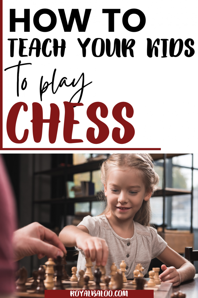 How to Teach Kids to Play Chess → Royal Baloo